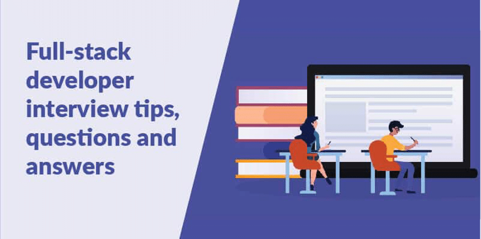 Essential Full Stack Development Interview Questions: Answers ...